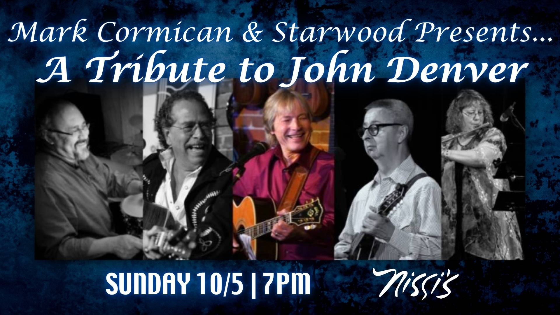 Mark Cormican & Starwood Presents…A Tribute to John Denver » Nissi's ...