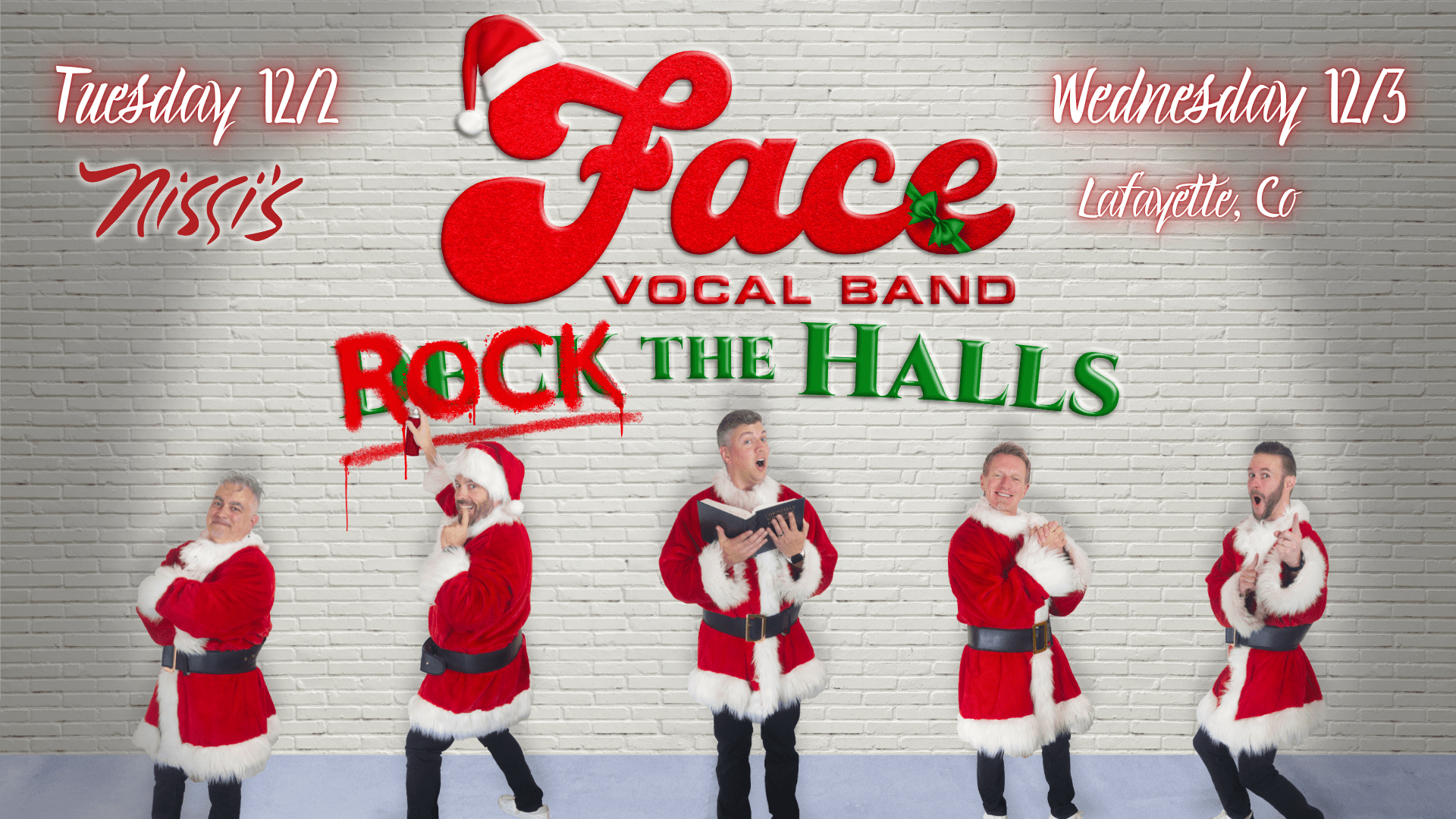 Face Vocal Band Rock The Halls! » Nissi's Entertainment & Events
